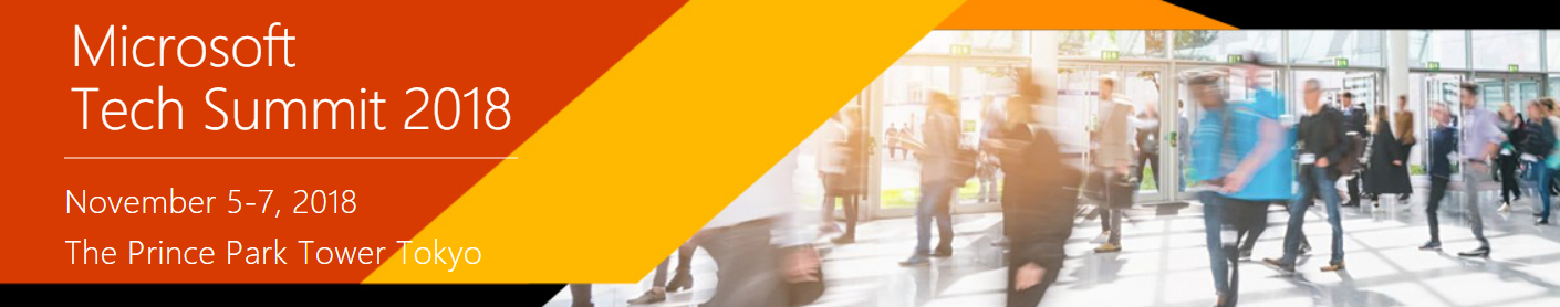 Microsoft Tech Summit 2018 2018/11/5-7 Tokyo: C# プログラミング 再入門